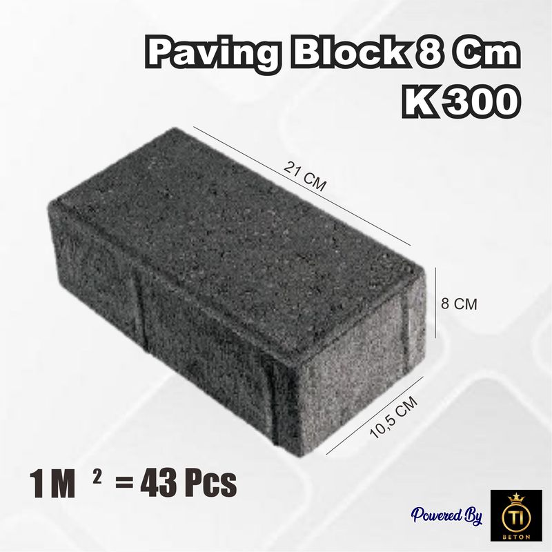 PAVING BLOCK, CONBLOCK, PAVING PERSEGI, PAVING BLOCK 8 CM K 300