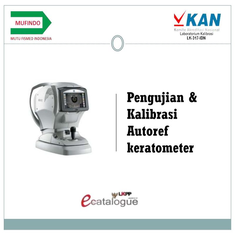 Jasa Pengujian dan Kalibrasi Auto Refrakto Keratometer
