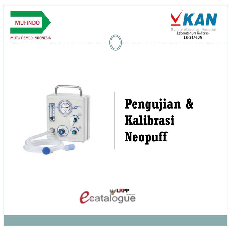 Jasa Pengujian dan Kalibrasi Neopuff (Pulmonary Resuscitator)