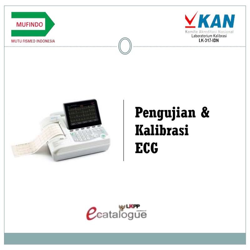 Jasa Pengujian dan Kalibrasi Electrocardiograph / ECG