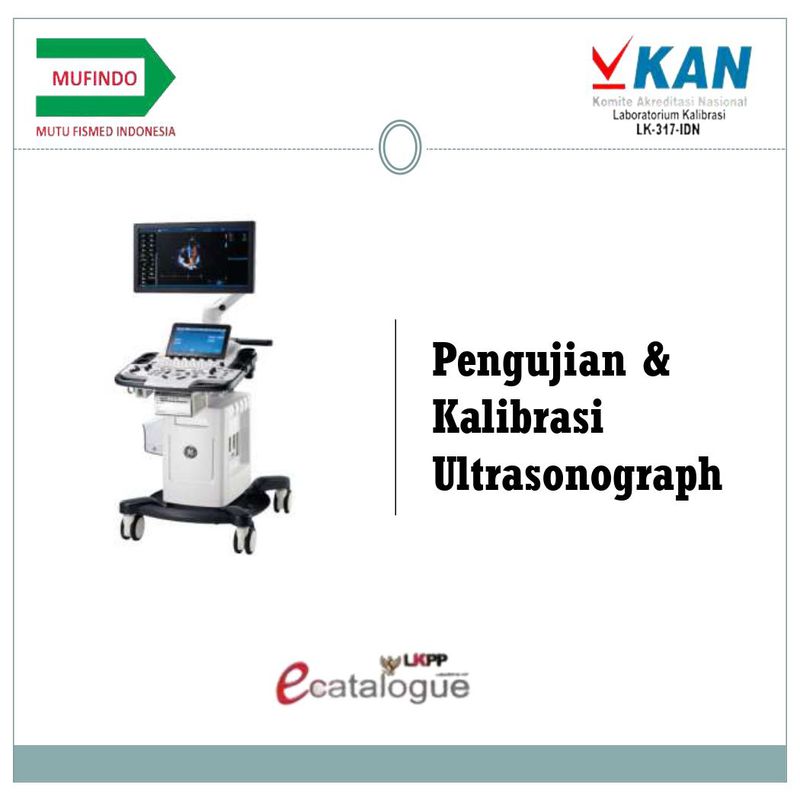 Jasa Pengujian dan Kalibrasi Ultrasonograph / USG