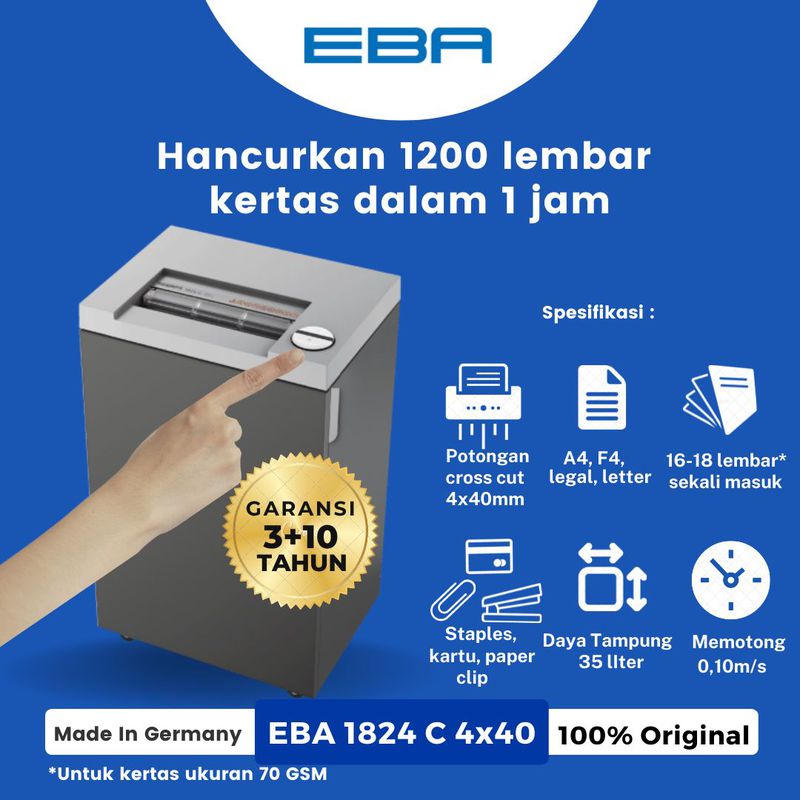 EBA 1824C 4X40MM ORIGINAL PAPER SHREDDER MESIN PENGHANCUR PENCACAH KERTAS GERMANY CROSS CUT ORIGINAL