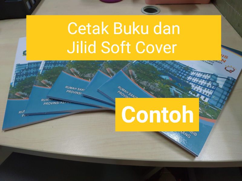 Cetak Buku dan Jilid Soft Cover