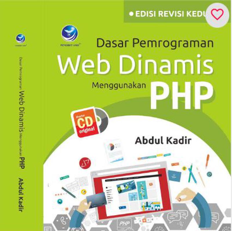 Dasar Pemrograman Web Dinamis Menggunakan PHP (Ed. Revisi Kedua)
