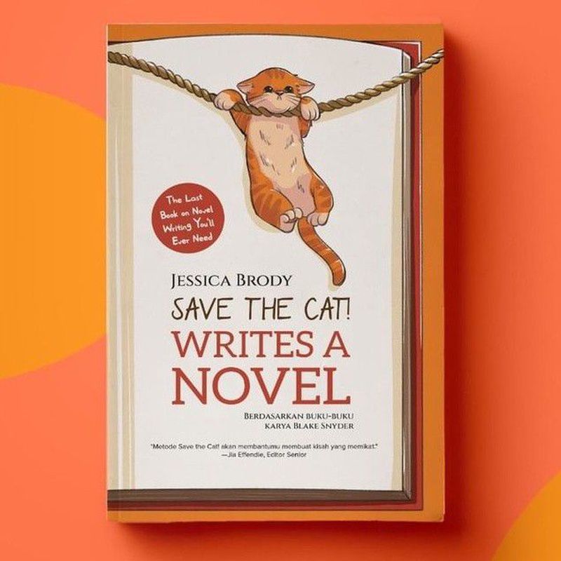 SAVE THE CAT! WRITES A NOVEL