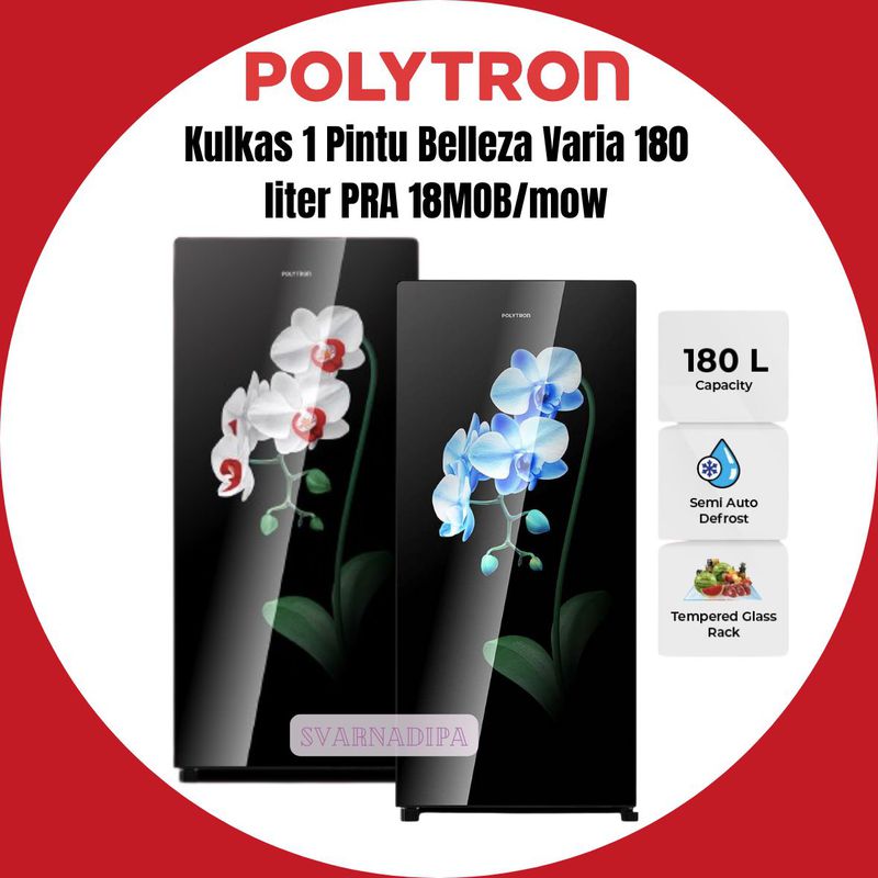 POLYTRON KULKAS 1 PINTU PRA 18MOB/MOW BELLEZA