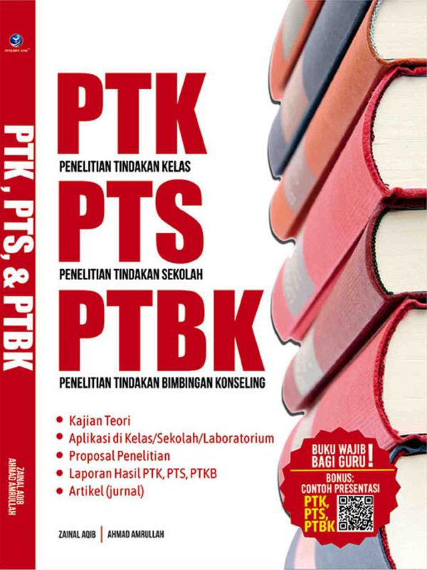 PTK, PTS Dan PTBK, Penelitian Tindakan Sekolah Dan Penelitian Tindakan Bimbingan Konseling