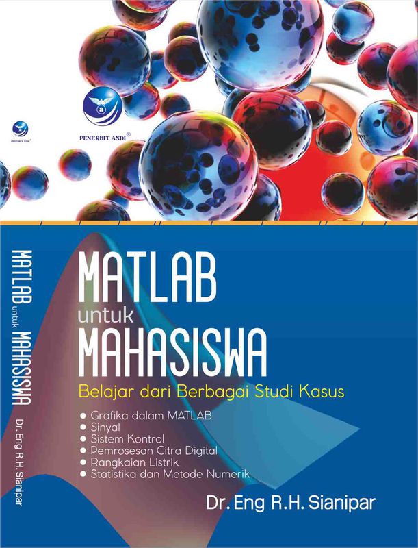Matlab Untuk Mahasiswa, Belajar Dari Berbagai Studi Kasus