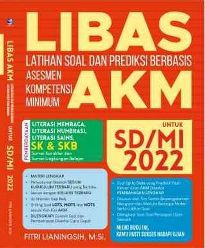 LIBAS AKM Latihan Soal dan Prediksi Berbasis Asesmen Kompetensi Minimum untuk SD/MI 2022