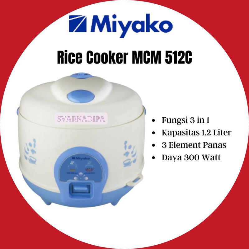RICE COOKER MIYAKO MCM 512C MAGIC WARMER PLUS