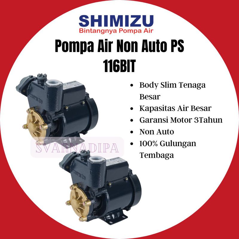 POMPA AIR SHIMIZU NON AUTO WATER PUMP PS 116 BIT