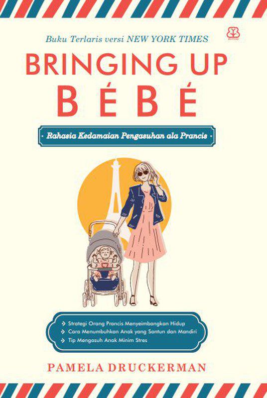 BRINGING UP BEBE