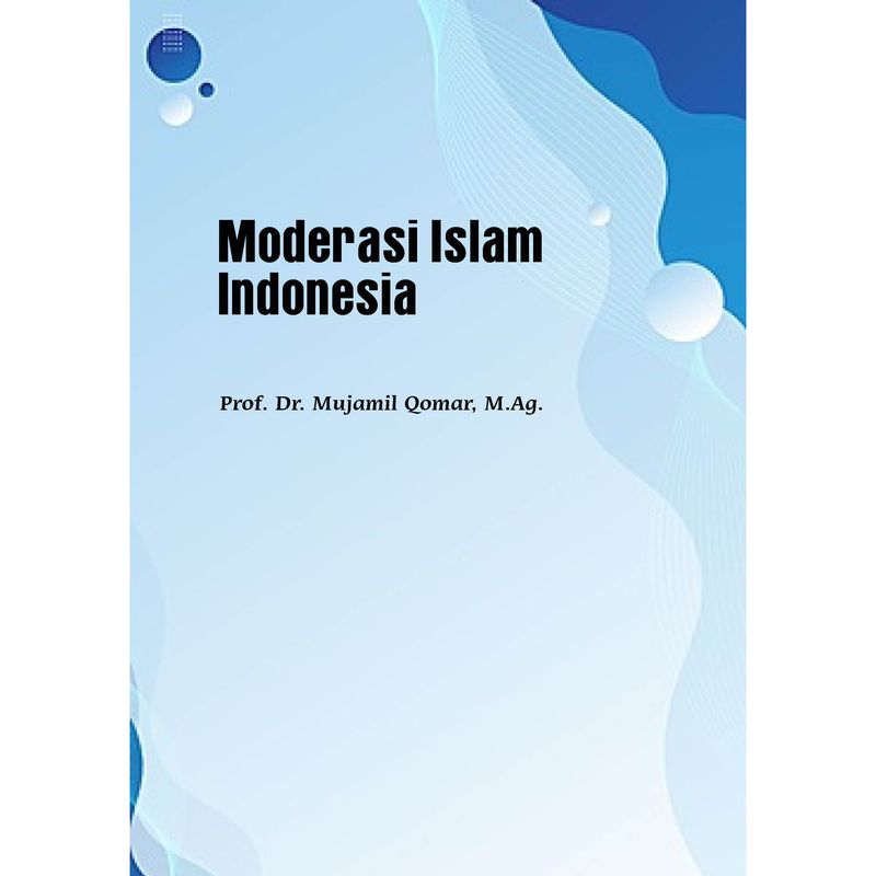 Moderasi Islam Indonesia
