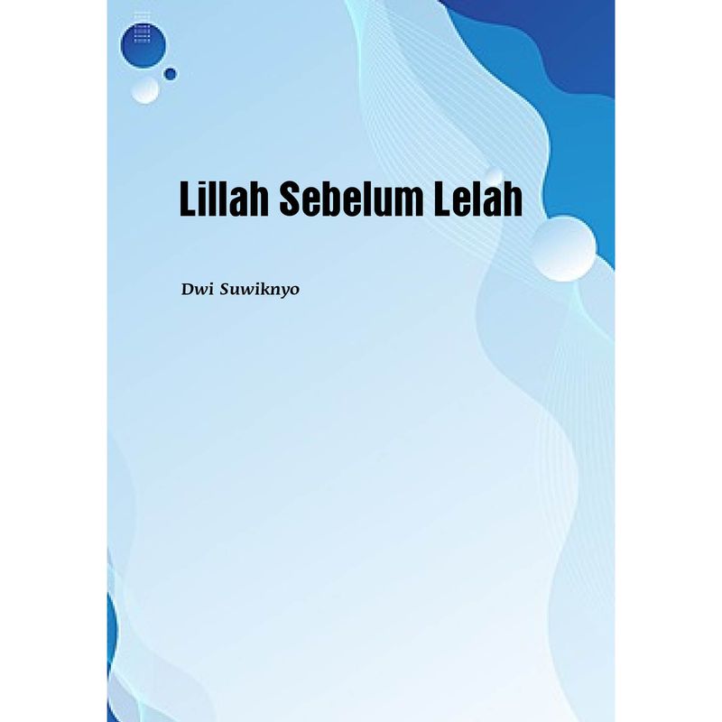 Lillah Sebelum Lelah