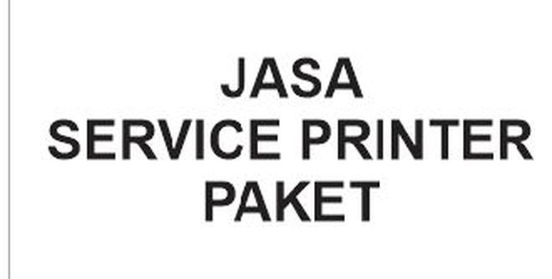 SERVICE PRINTER PAKET