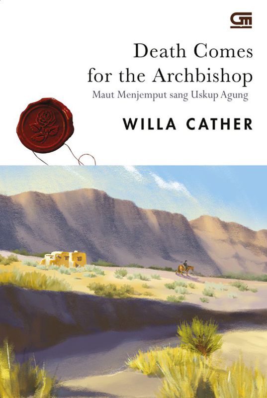 MAUT MENJEMPUT SANG USKUP AGUNG (DEATH COMES FOR THE ARCHBIS