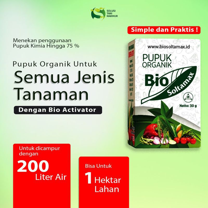 Pupuk Organik Padat dengan Bio Aktivator - Bio Soltamax, Untuk Semua ...
