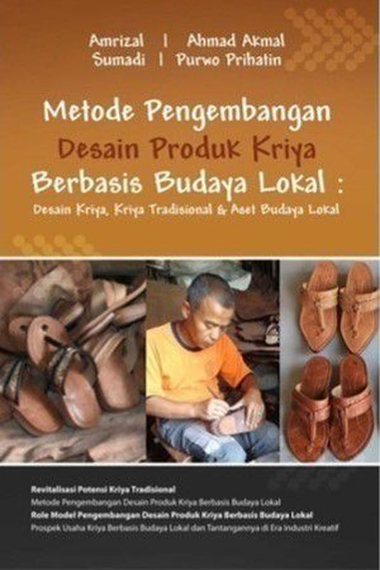 Metode Pengembangan Desain Produk Kriya Berbasis Budaya Lokal Jilid 1
