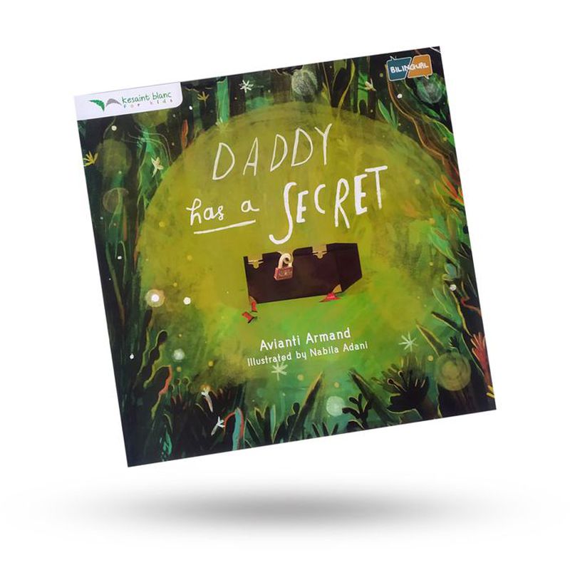Emphaty For Children Series : Daddy has a Secret