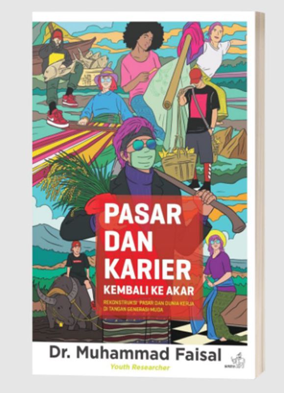 Pasar Dan Karier Kembali Ke Akar-Rekontruksi Pasar Dan Dunia