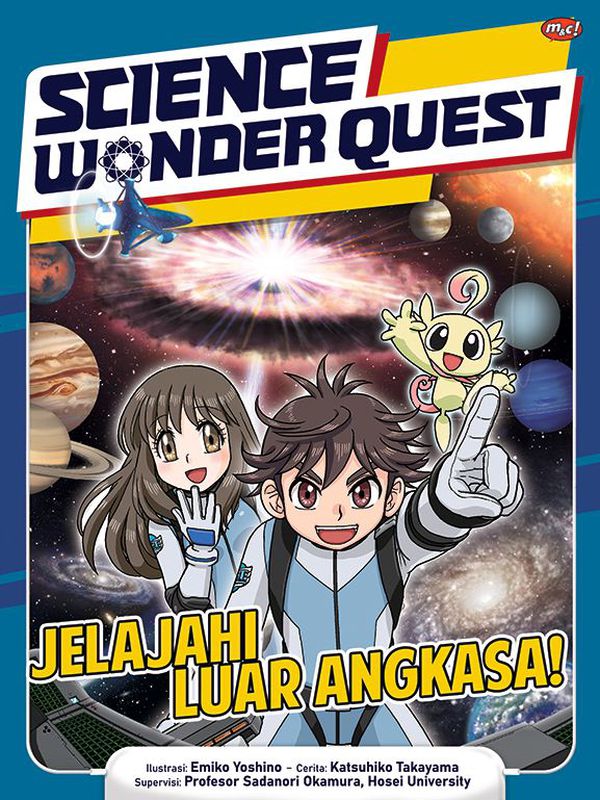 SCIENCE WONDER QUEST : JELAJAHI LUAR ANGKASA!