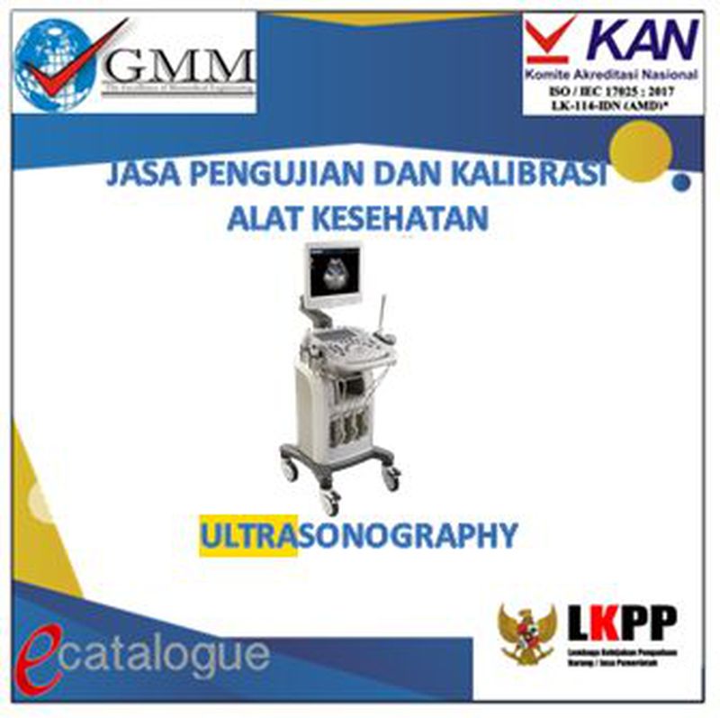 JASA PENGUJIAN DAN KALIBRASI ULTRASONOGRAPH (USG)