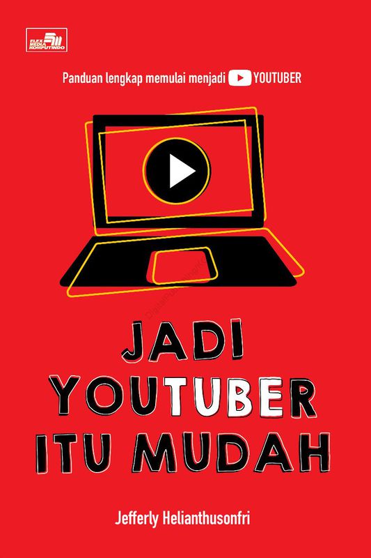 JADI YOUTUBER ITU MUDAH