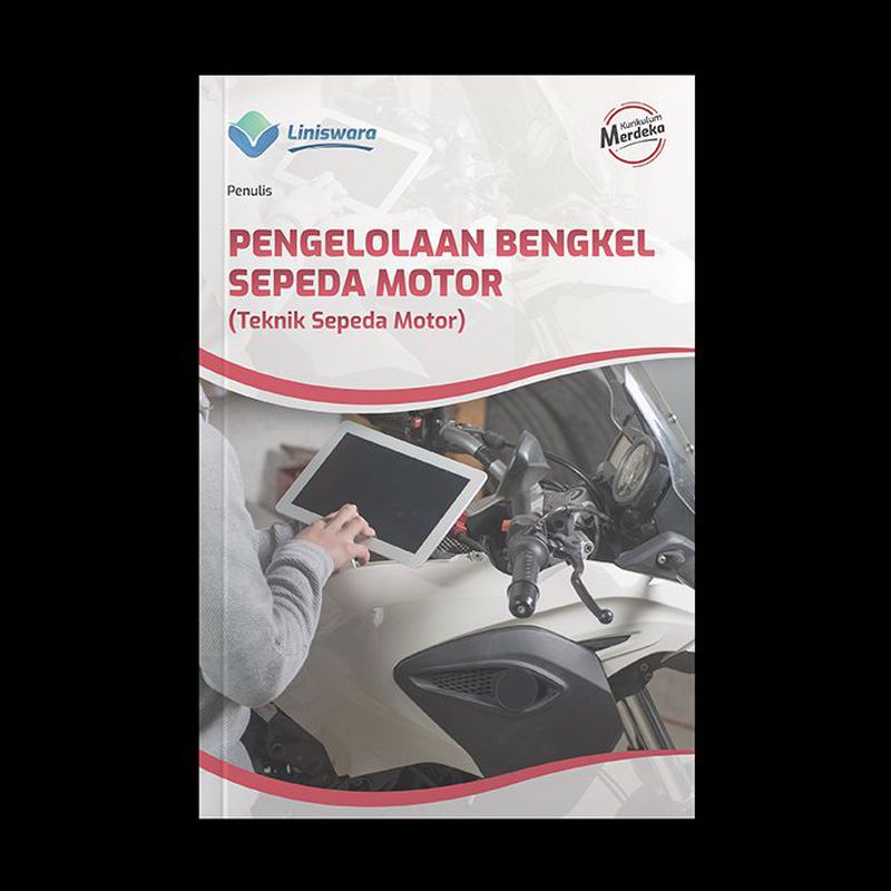 Pengelolaan Bengkel Sepeda Motor (Teknik Sepeda Motor)