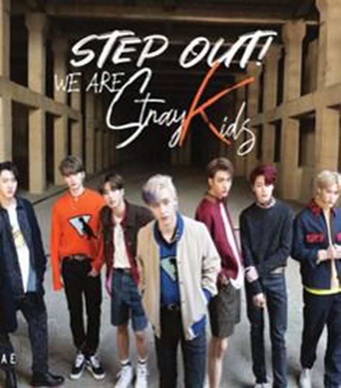 STEP OUT! WE ARE STRAY KIDS