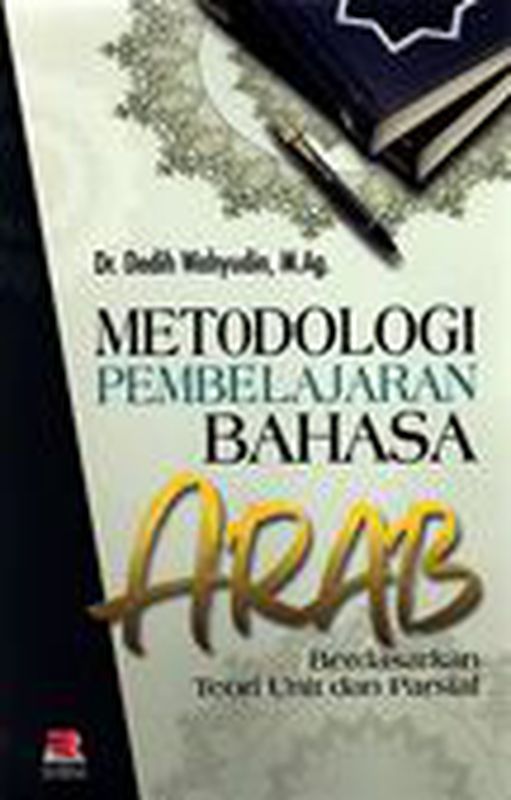 METODELOGI PEMBELAJARAN BAHASA ARAB BERDASARKAN TEORI UNIT