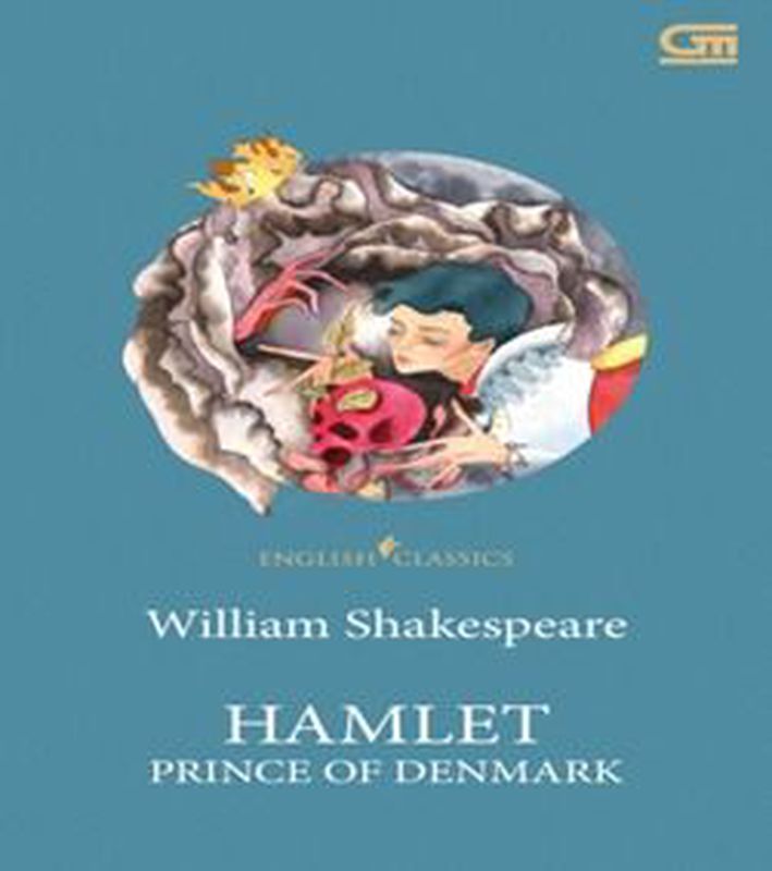 ENGLISH CLASSICS: HAMLET PRINCE