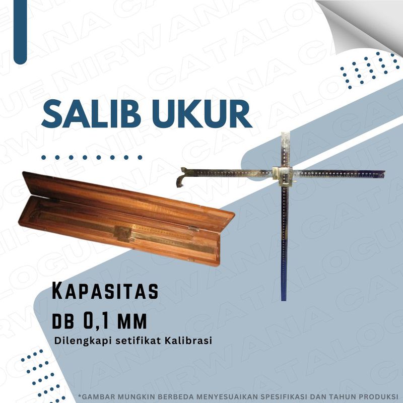 SALIB UKUR / SALIB SUMBU