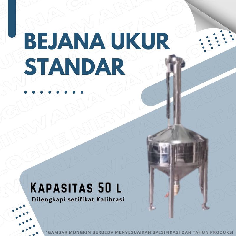 BEJANA UKUR STANDAR KAPASITAS 50 LITER