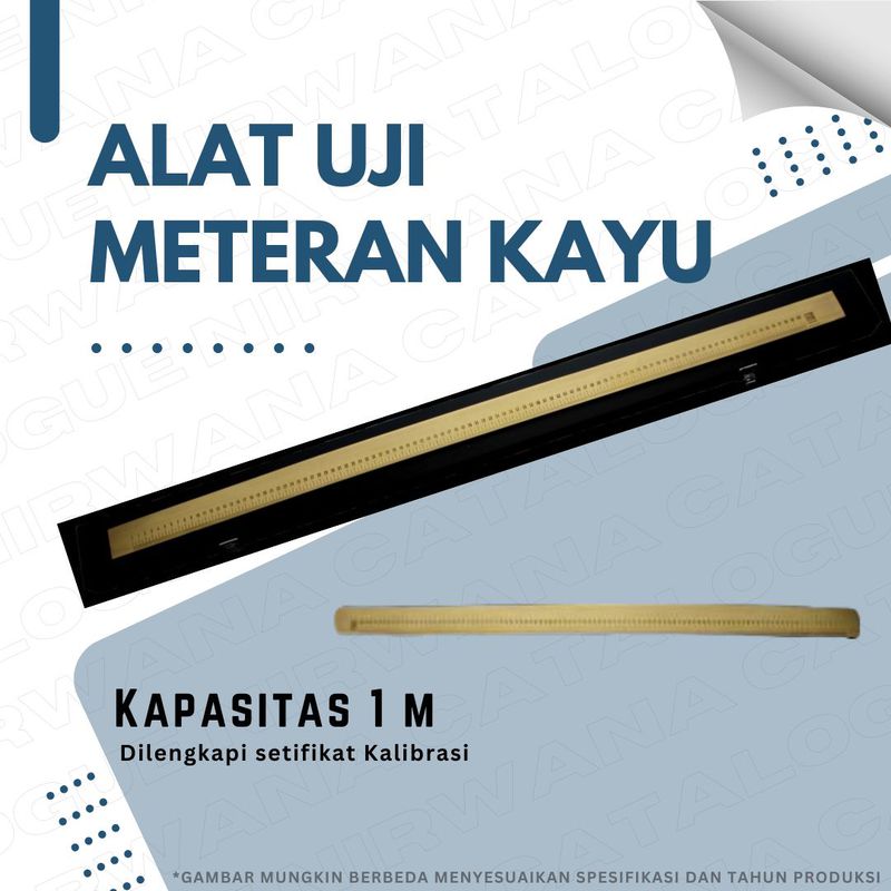 ALAT UJI METERAN KAYU
