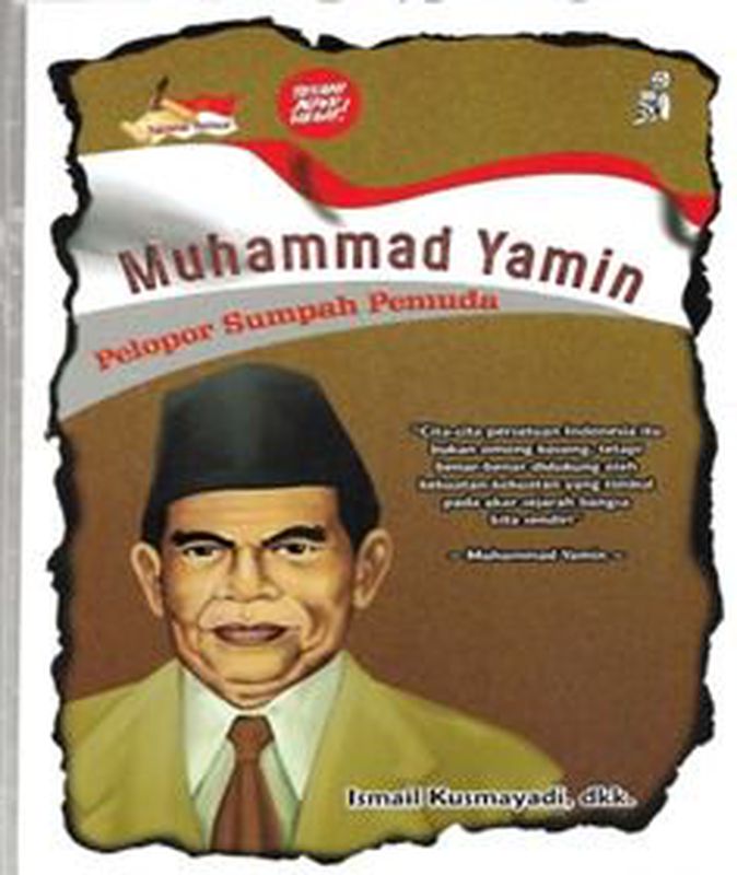 MUHAMMAD YAMIN Pelopor sumpah pemuda