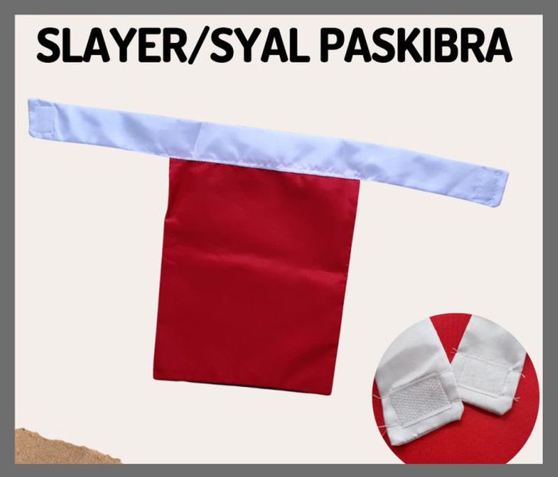 SLAYER ATAU SYAL PASKIBRAKA