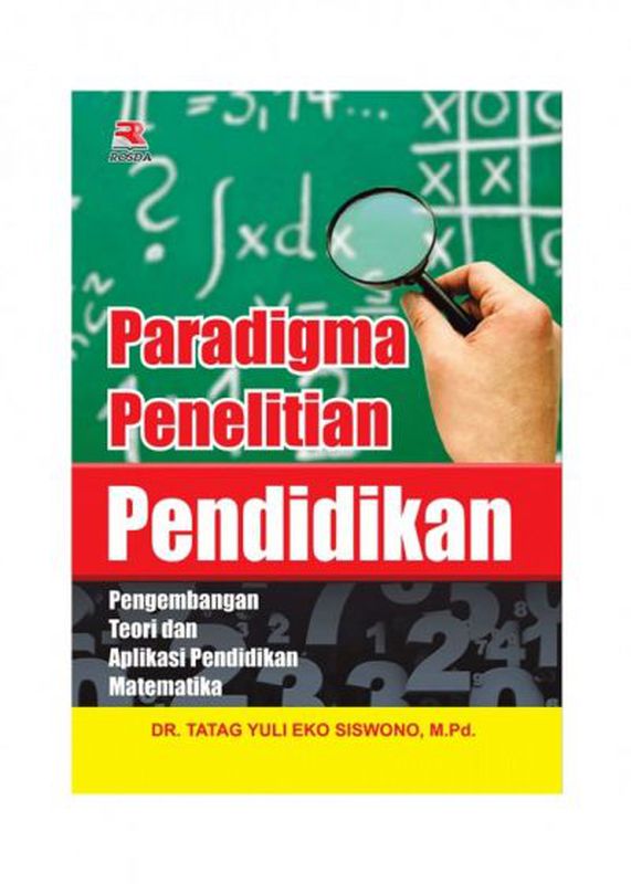 eBook - Paradigma Penelitian Pendidikan Pengembangan Teori dan Aplikasi Pendidikan Matematika