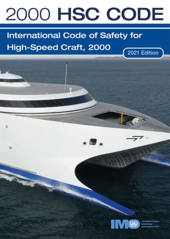 High-Speed Craft (HSC) Code, 2021 Edition (IB185E)