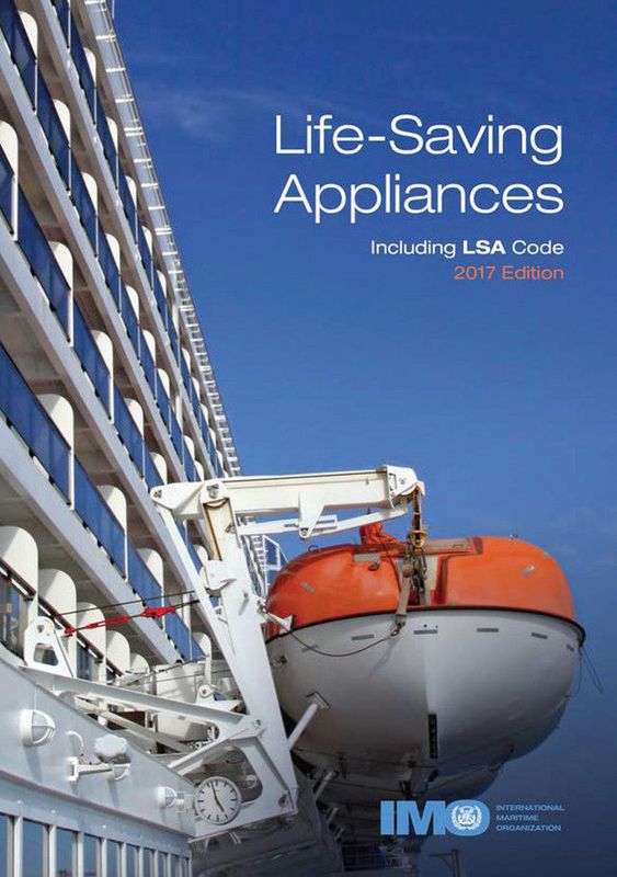Life-Saving Appliances inc. LSA Code, 2017 Edition (IE982E)