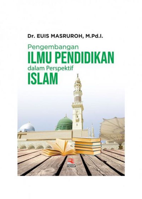 eBook - Pengembangan Ilmu Pendidikan Dalam Perspektif Islam