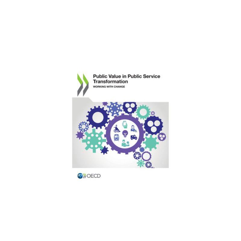 "Public Value in Public Service Transformation"