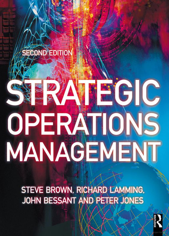 Strategic Operations Management, Second Edition