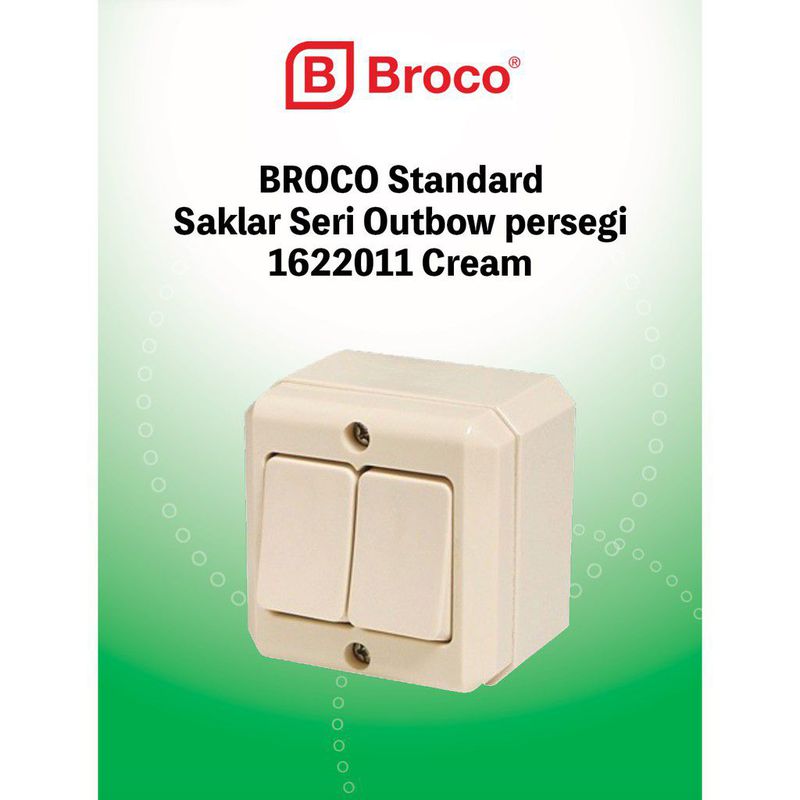 Saklar Seri Outbow Broco