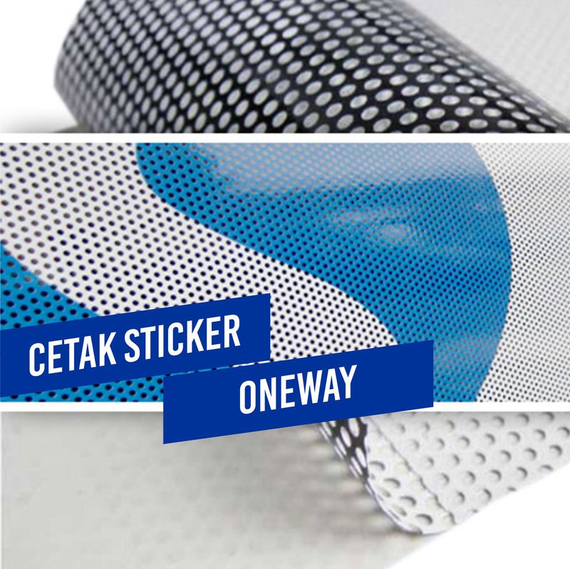 Cetak Sticker OneWay