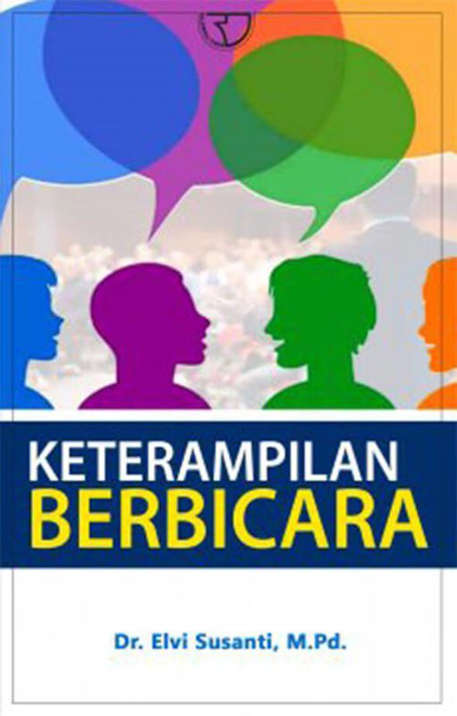 Keterampilan Berbicara – Elvi Susanti