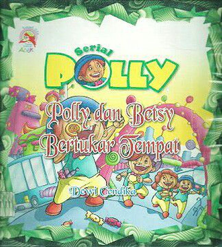 Seri Polly : Polly Bertukar Tempat - Dewi Cendika