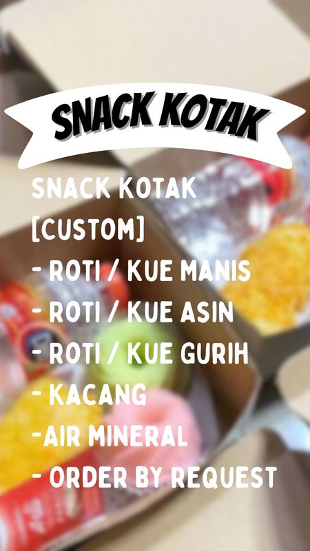 Snack Kotak [ Custom ]