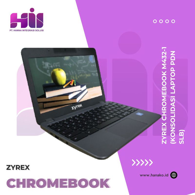 ZYREX CHROMEBOOK M432-1 (KONSOLIDASI LAPTOP PDN SLB)