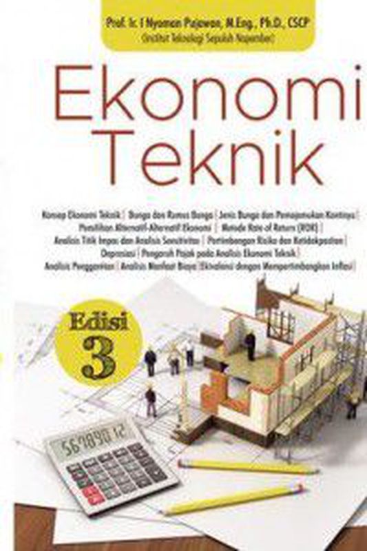 EKONOMI TEKNIK EDISI 3
