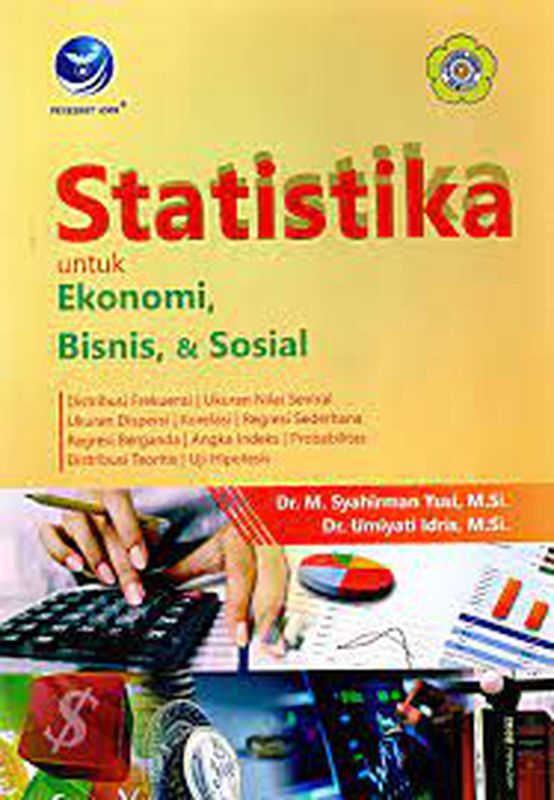 STATISKA UNTUK EKONOMI DAN BISNIS DAN SOSIAL